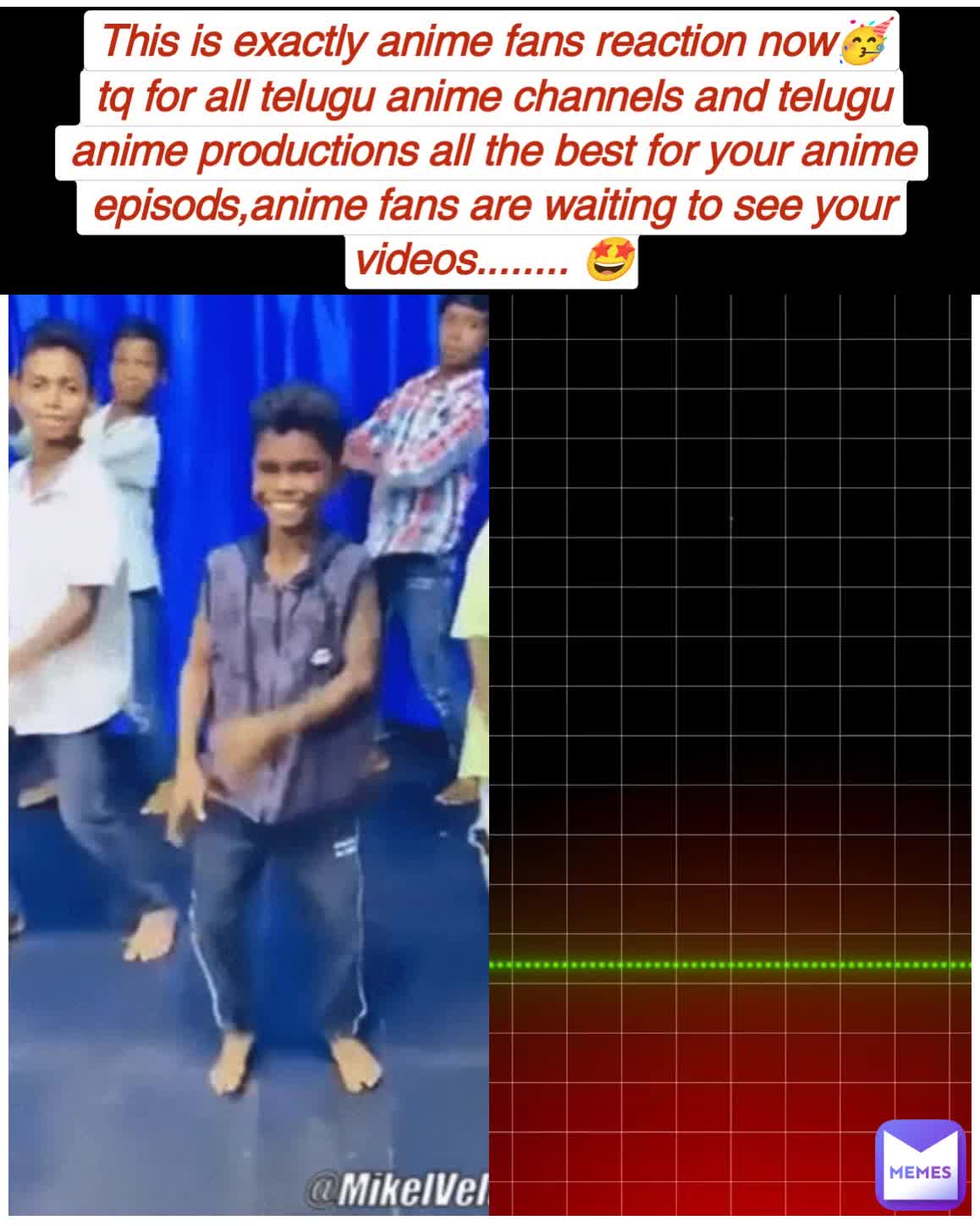 This is exactly anime fans reaction now🥳 tq for all telugu anime ...