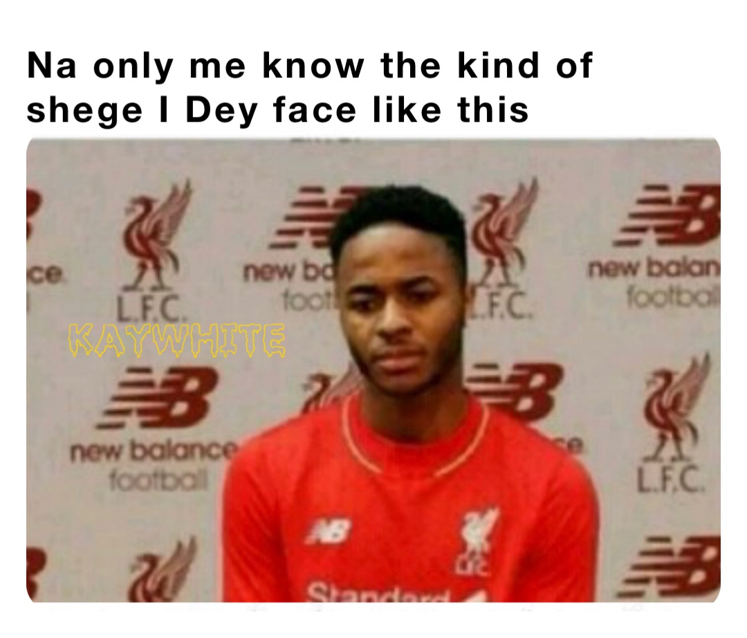 Na only me know the kind of shege I Dey face like this | @ayeni8770 | Memes