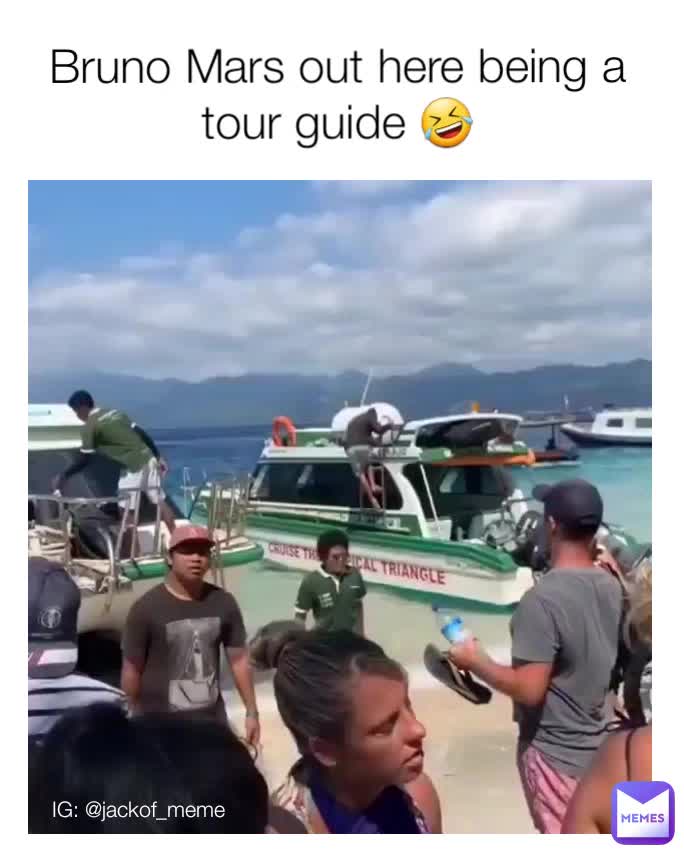 Bruno Mars out here being a tour guide 🤣 IG: @jackof_meme | @Jackofmemes | Memes
