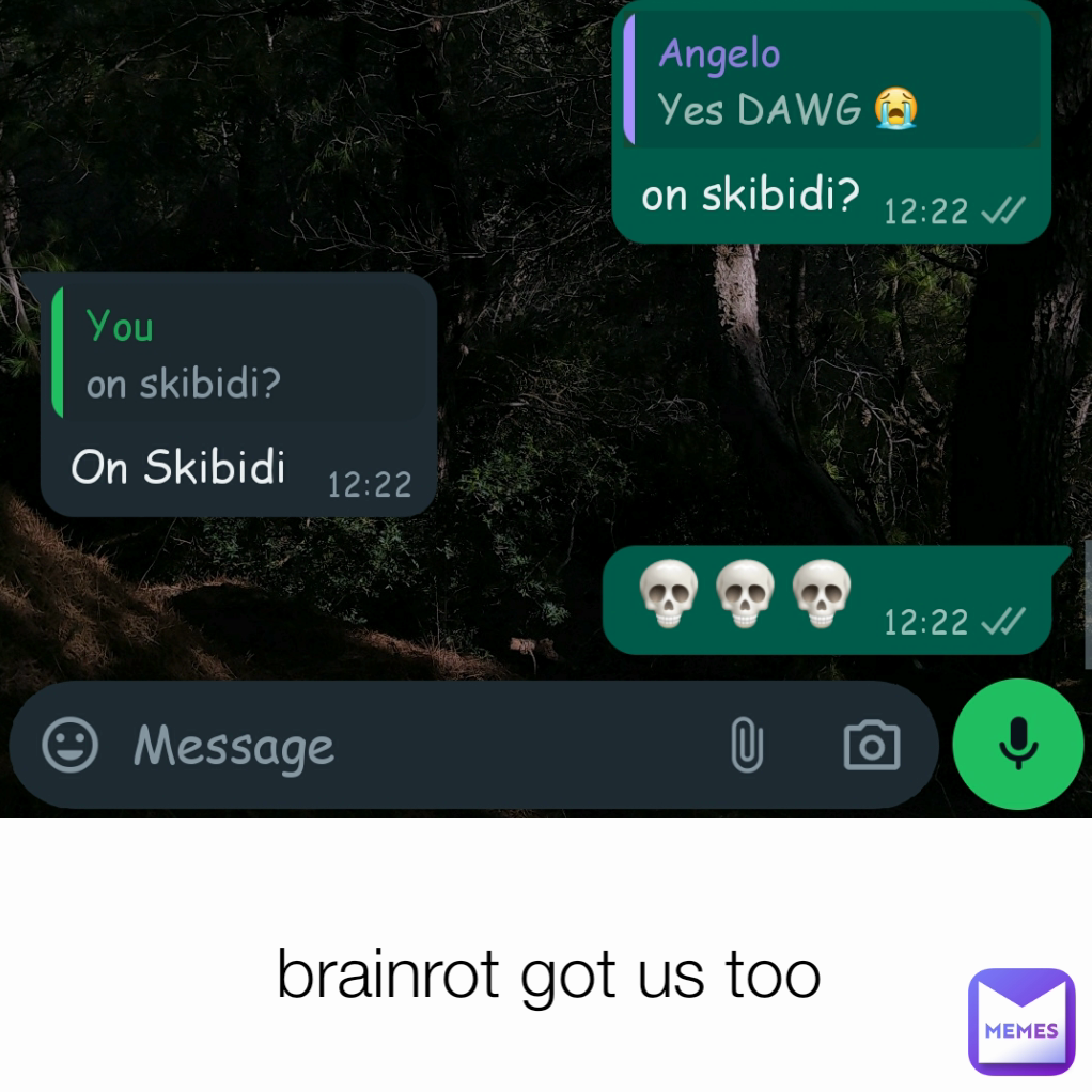 brainrot got us too | @Syakesan | Memes