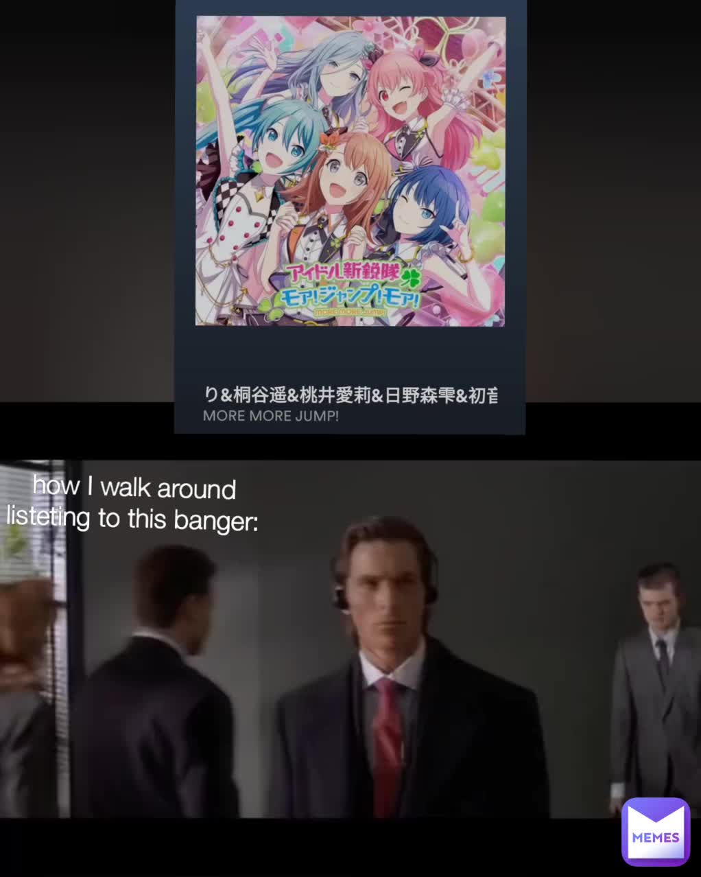 how I walk around listeting to this banger: | @Syakesan | Memes