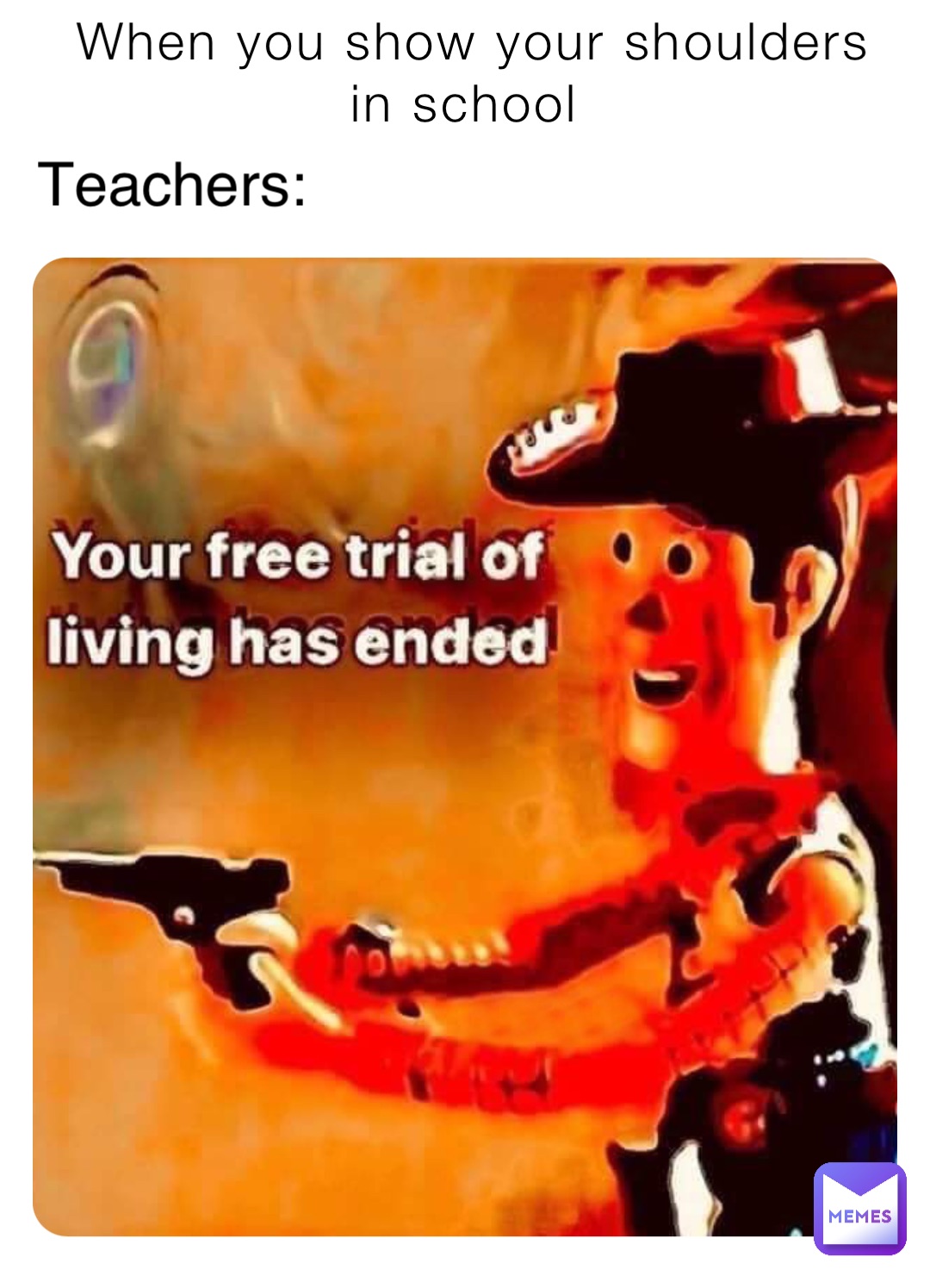 When You Show Your Shoulders In School Teachers call me cancer Memes When You Show Your Shoulders In School Teachers call me cancer Memes