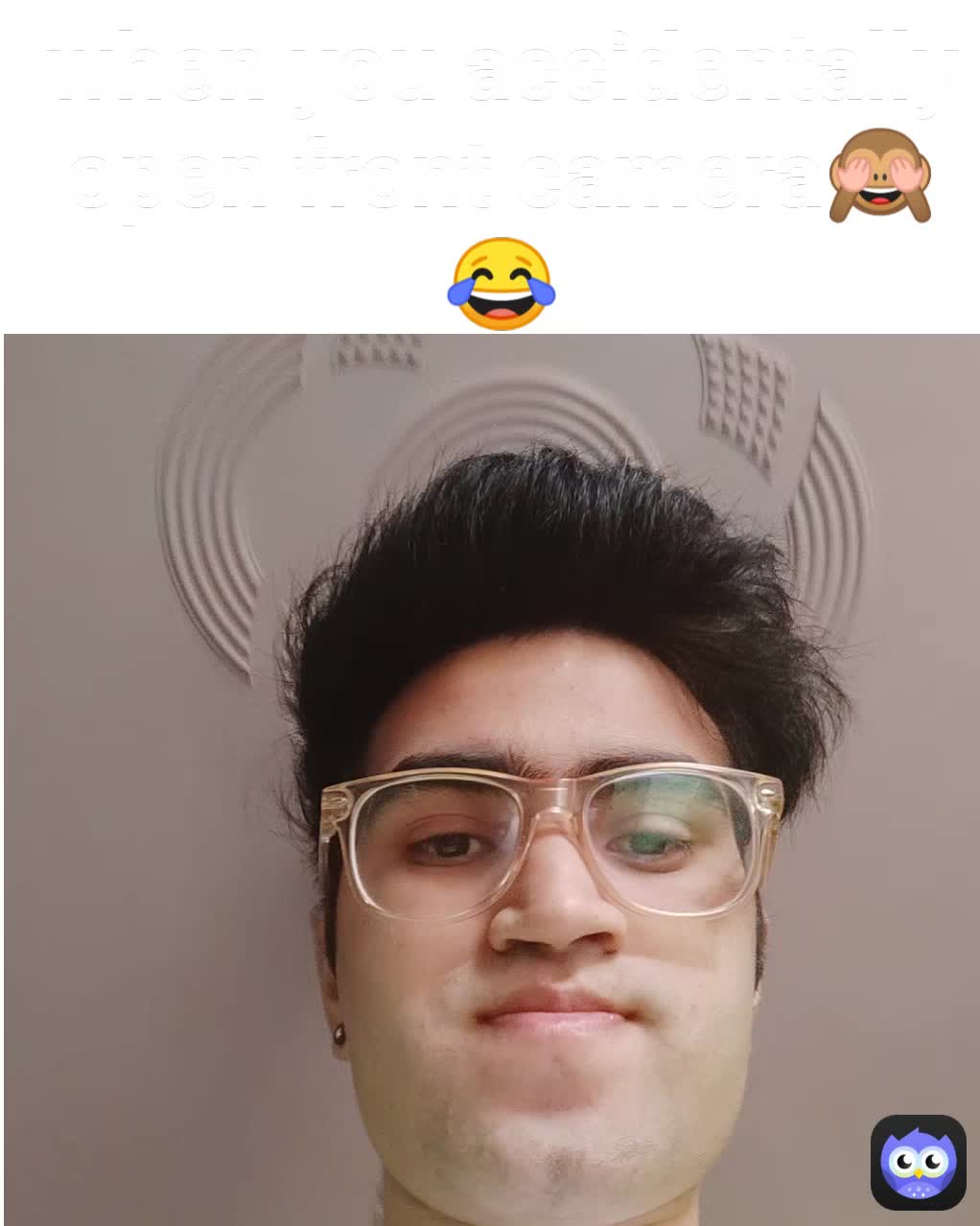 when you accidentally open front camera🙈😂 | @cr7deep12 | Memes