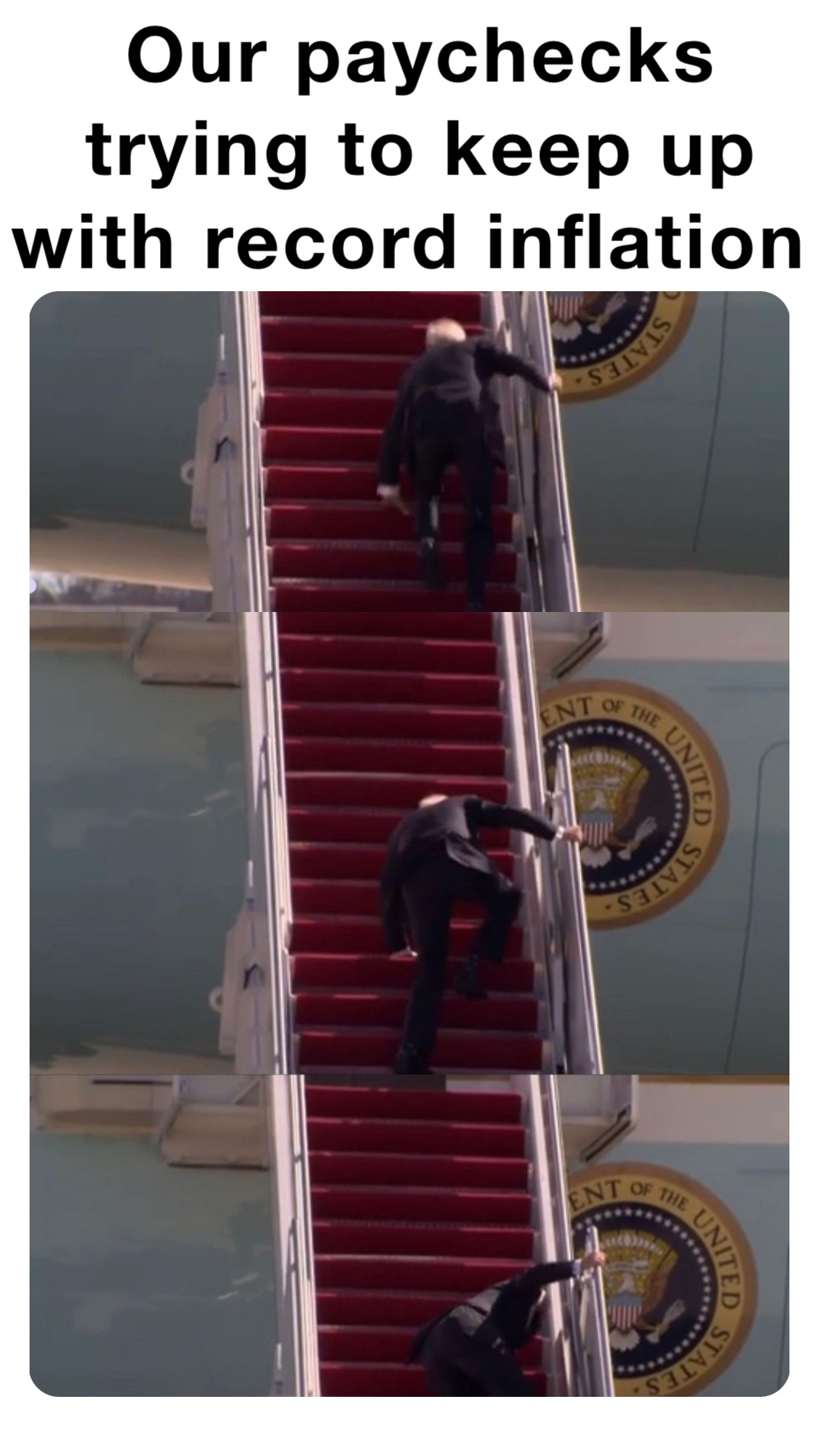 Our paychecks trying to keep up with record inflation | @Leftdiculous ...