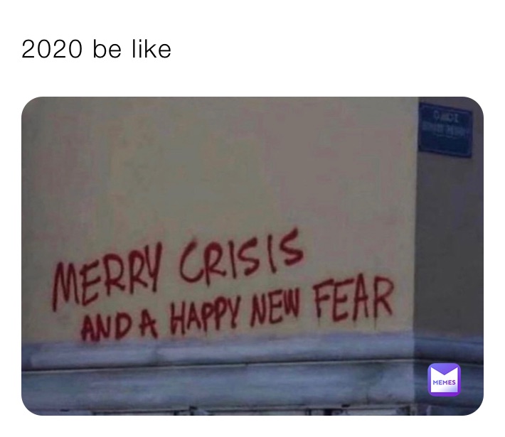 2020 be like | @yertyehdxududi | Memes