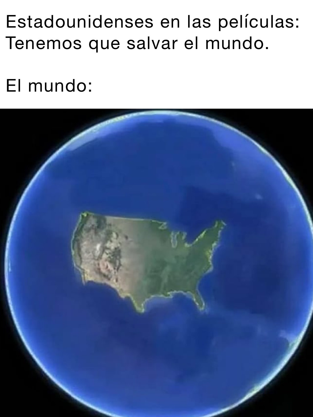 Estadounidenses en las películas: Tenemos que salvar el mundo. El mundo ...