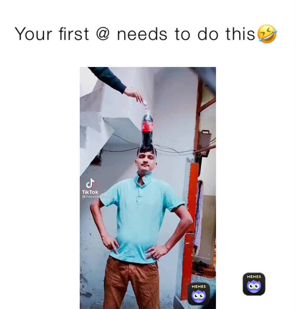 Your first @ needs to do this🤣 | @viralfunmemes | Memes