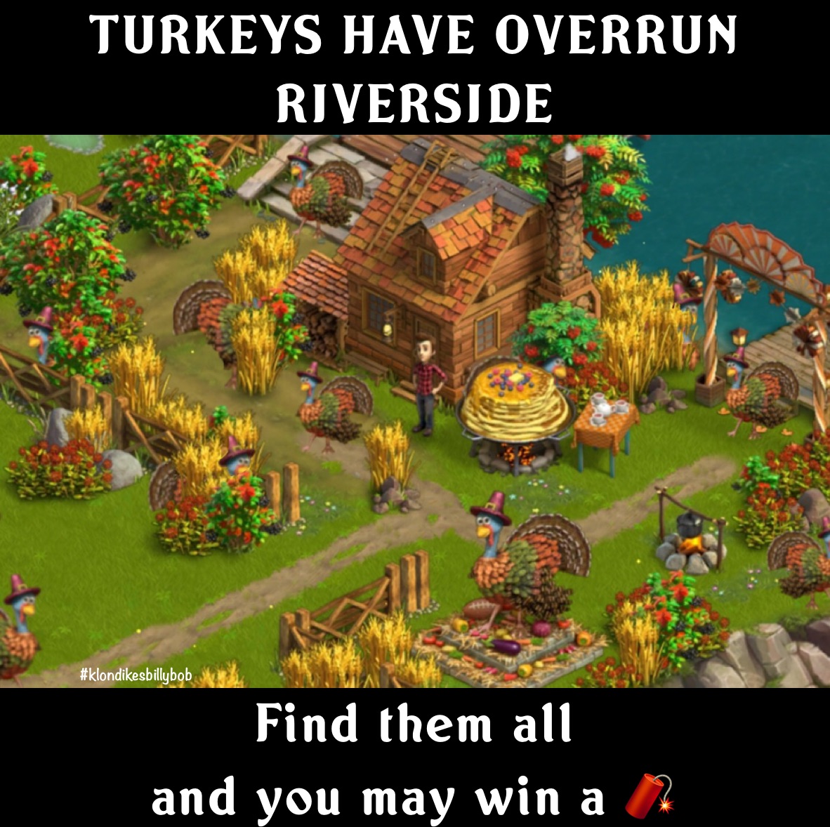 TURKEYS HAVE OVERRUN RIVERSIDE Find them all and you may win a 🧨 ...