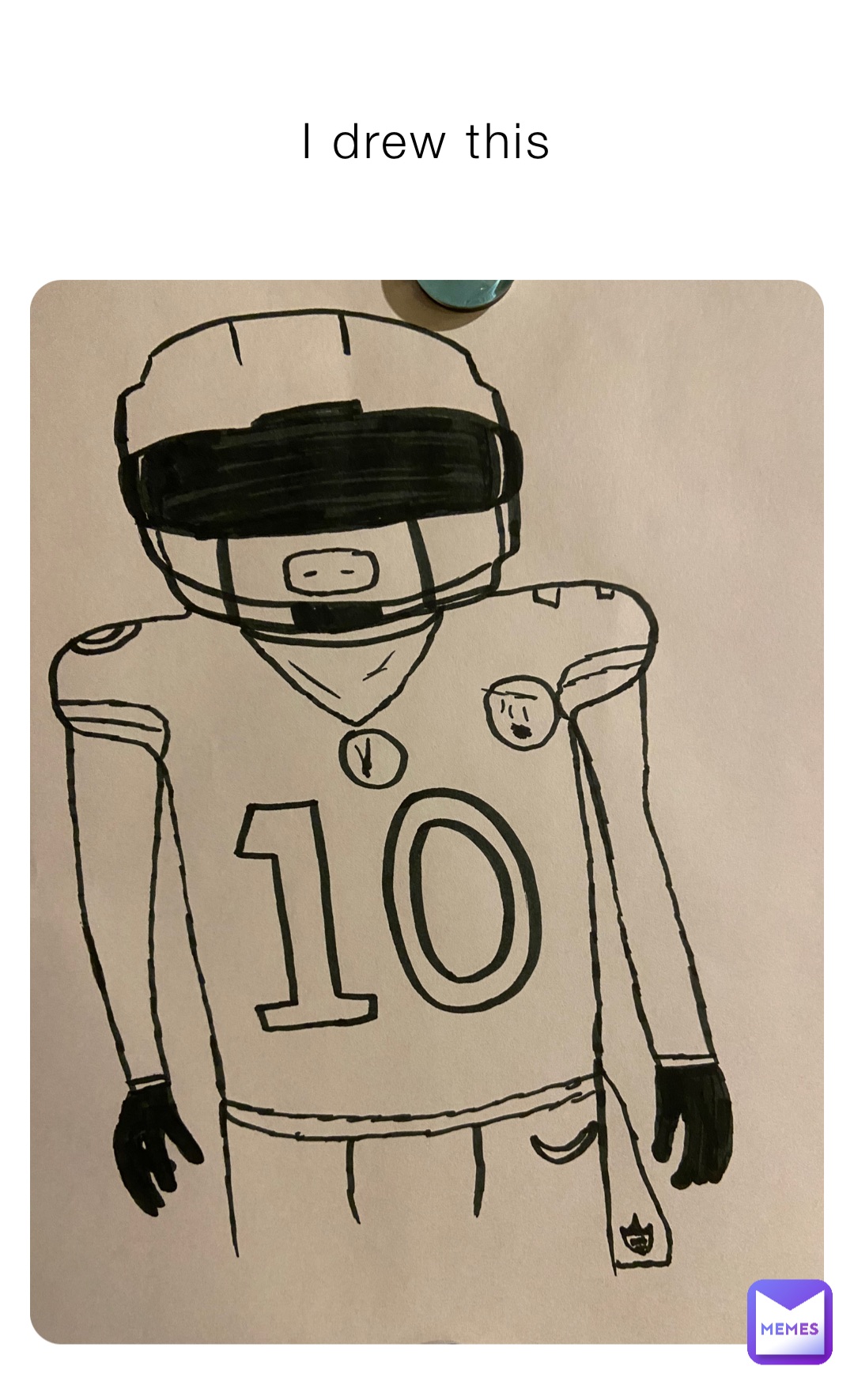 I drew this | @cheesybread456 | Memes