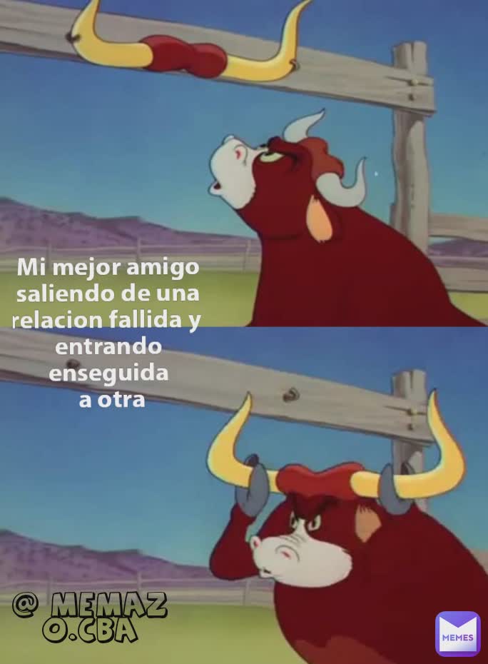 Mi mejor amigo saliendo de una relacion fallida y entrando enseguida a ...