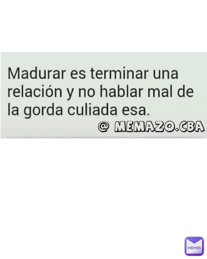 @ memazo.cba | @lucas_f91 | Memes