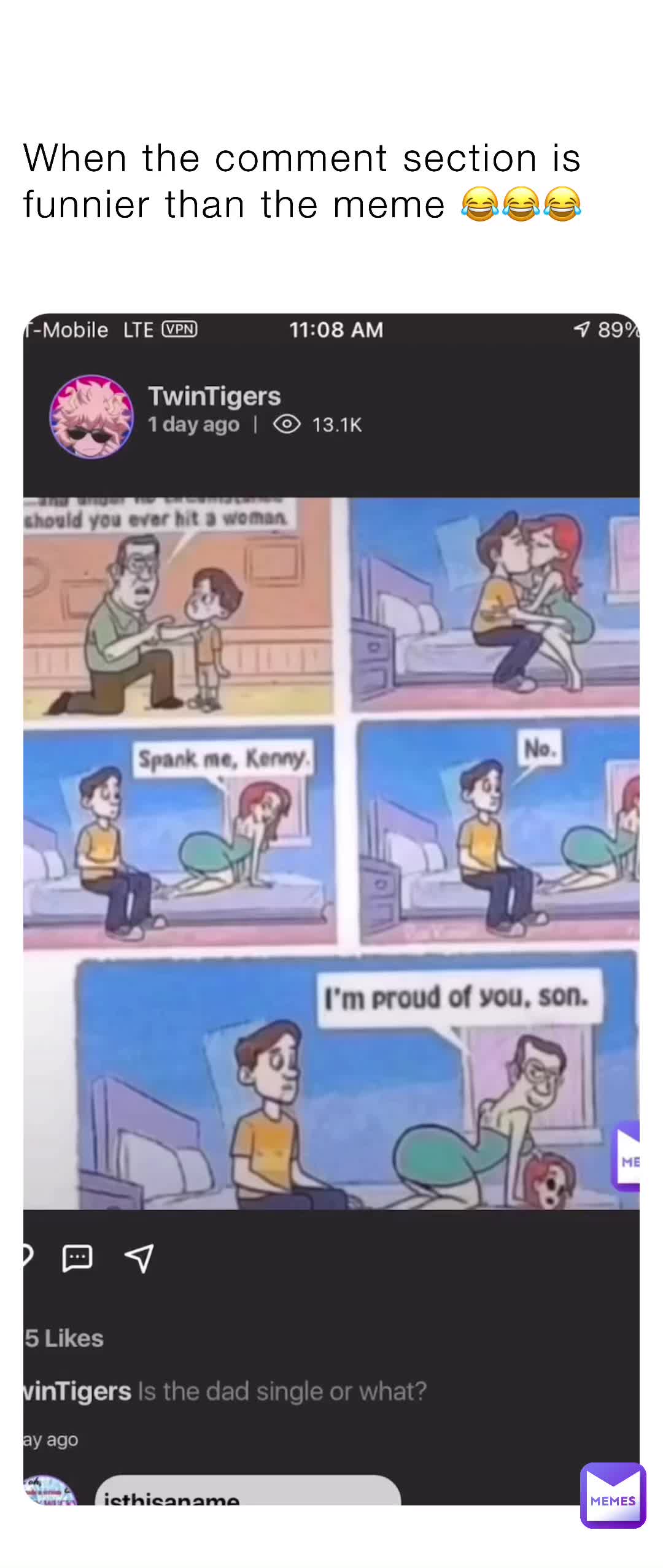 When the comment section is funnier than the meme 😂😂😂 | @imadoofus | Memes