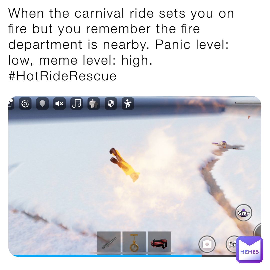 When the carnival ride sets you on fire but you remember the fire ...