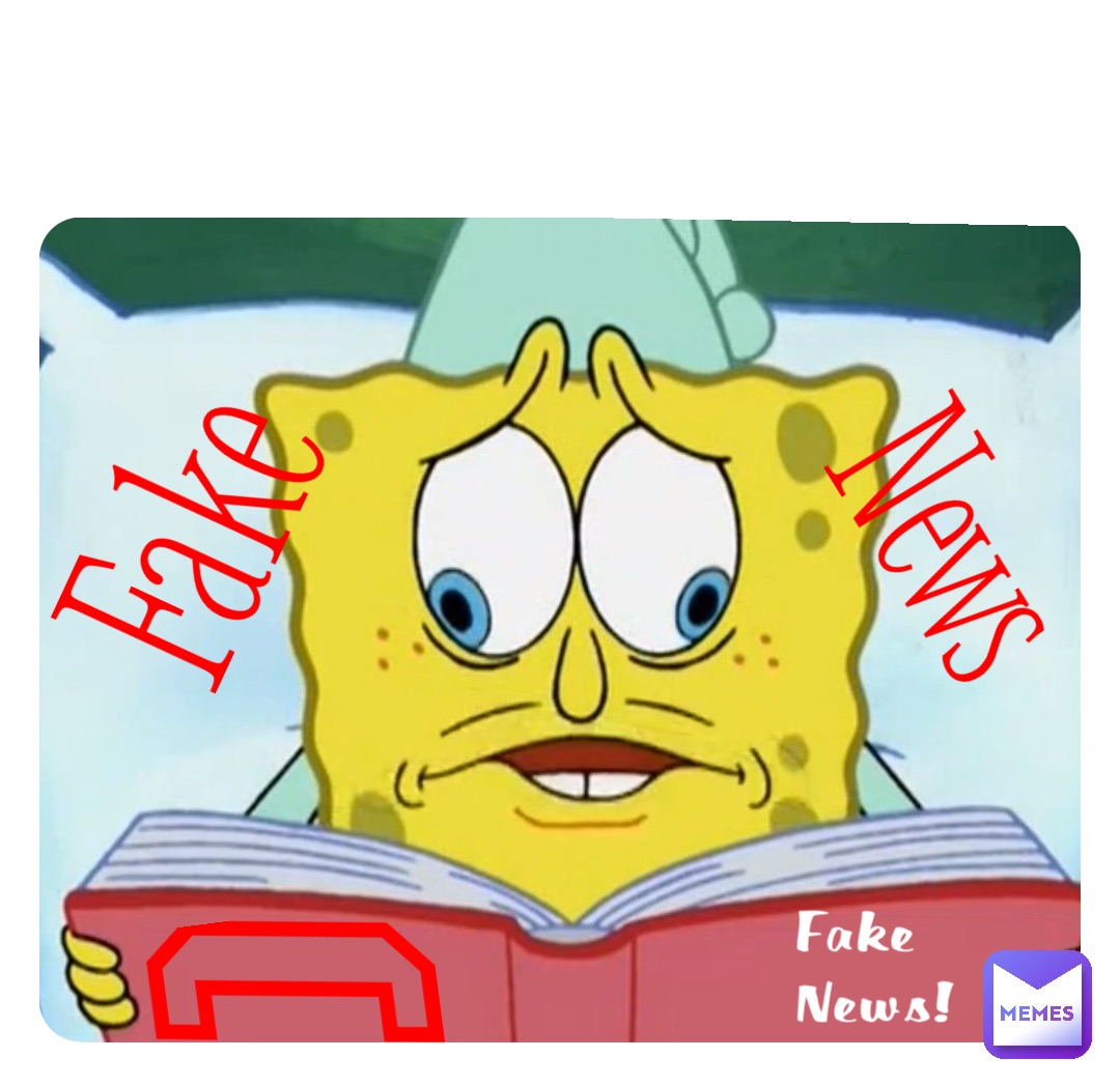 Fake News! Fake News | @Lynnem27 | Memes