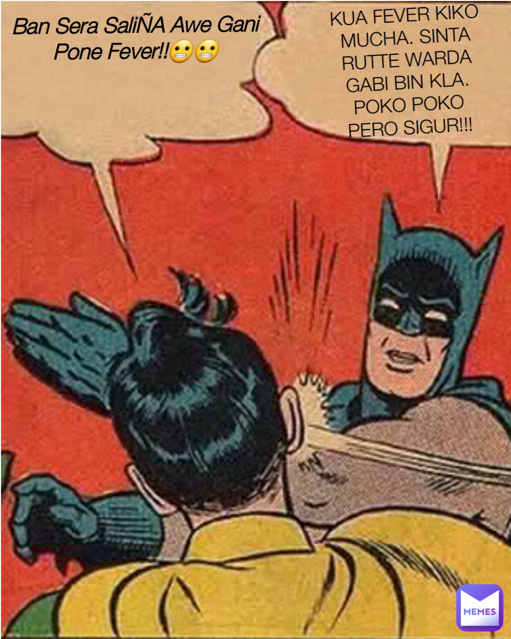 KUA FEVER KIKO MUCHA. SINTA RUTTE WARDA GABI BIN KLA. POKO POKO PERO ...