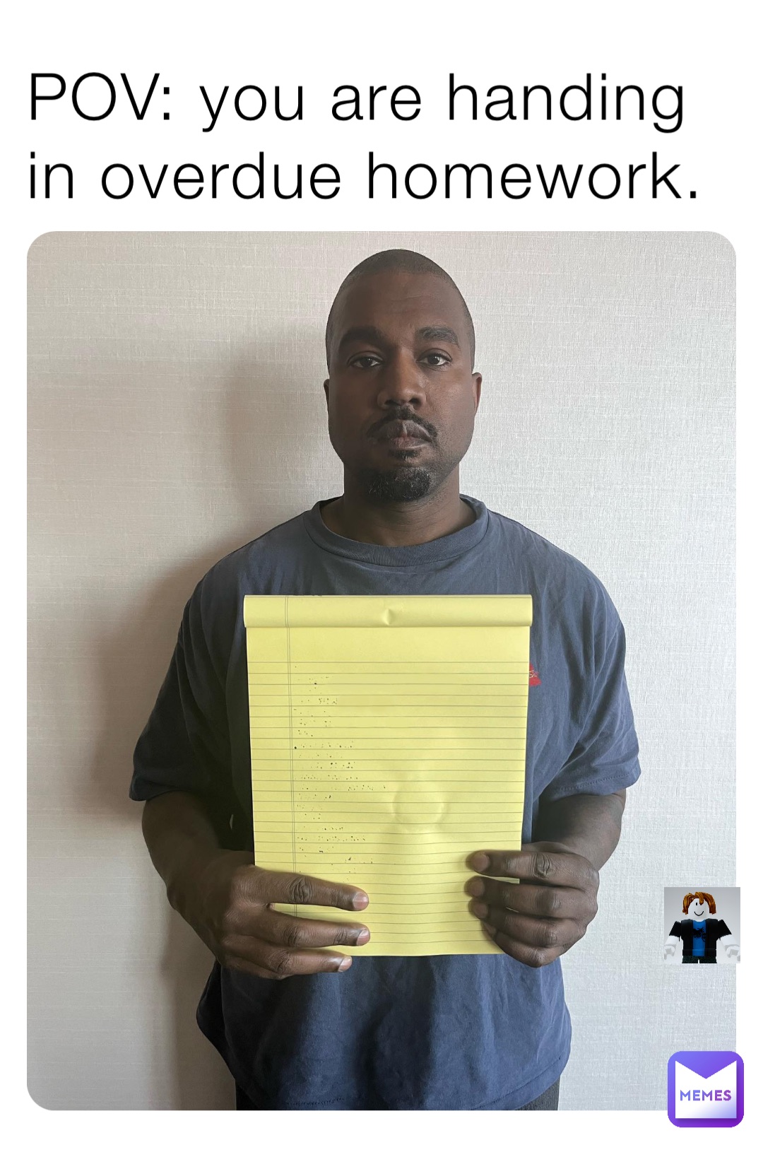 POV You Are Handing In Overdue Homework Eefy10 Memes POV You Are Handing In Overdue Homework Eefy10 Memes