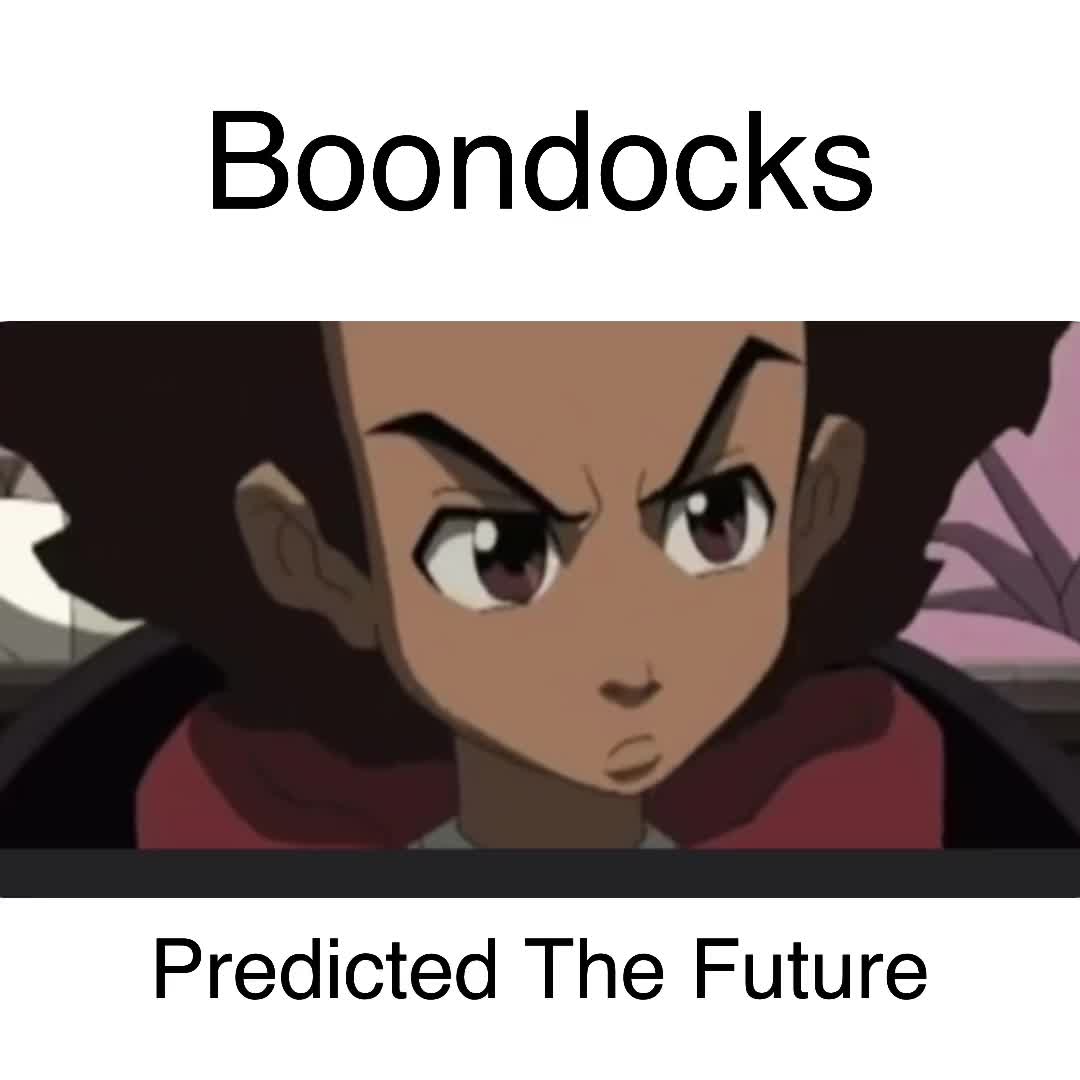 Double tap to edit Boondocks Predicted The Future | @datboybruh | Memes