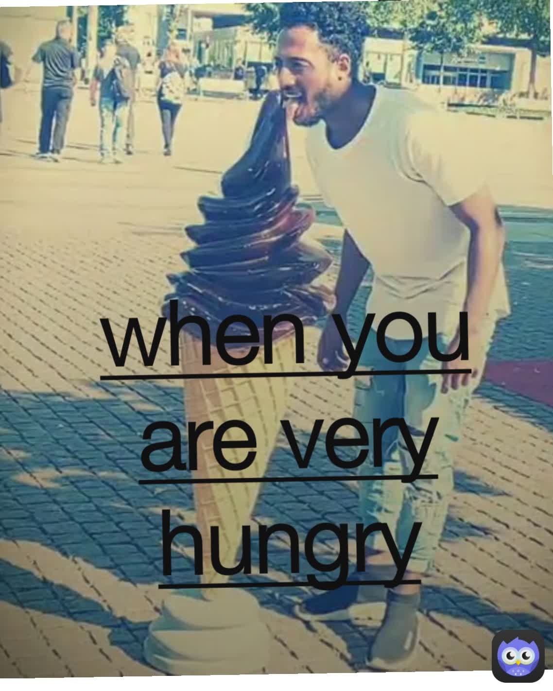 when younare very hungry when you are very hungry | @raeyoa | Memes