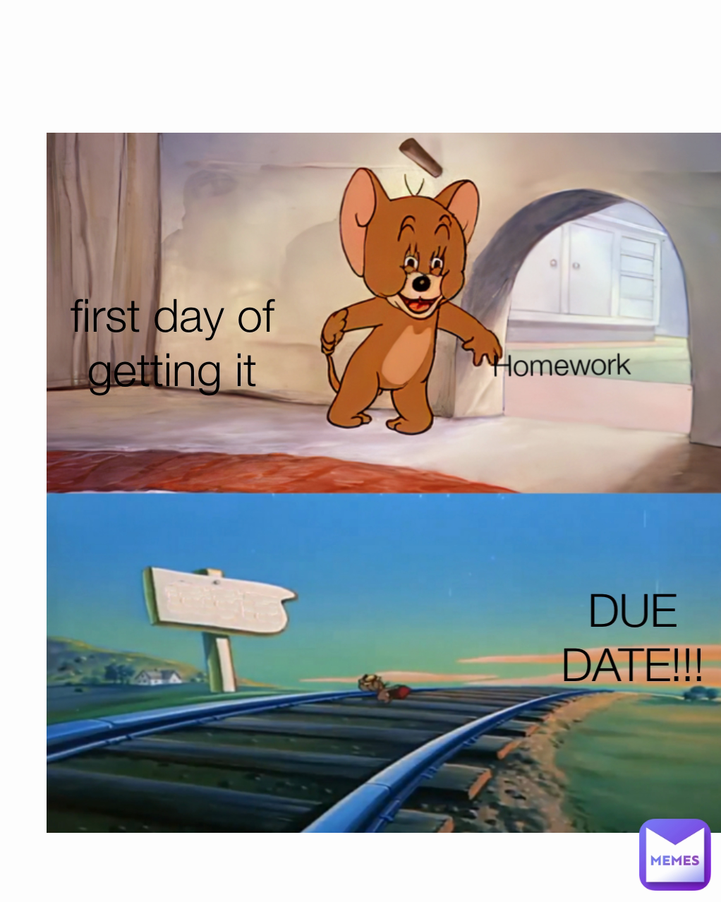 first day of getting it DUE DATE!!! Homework | @mememakerr1234567 | Memes