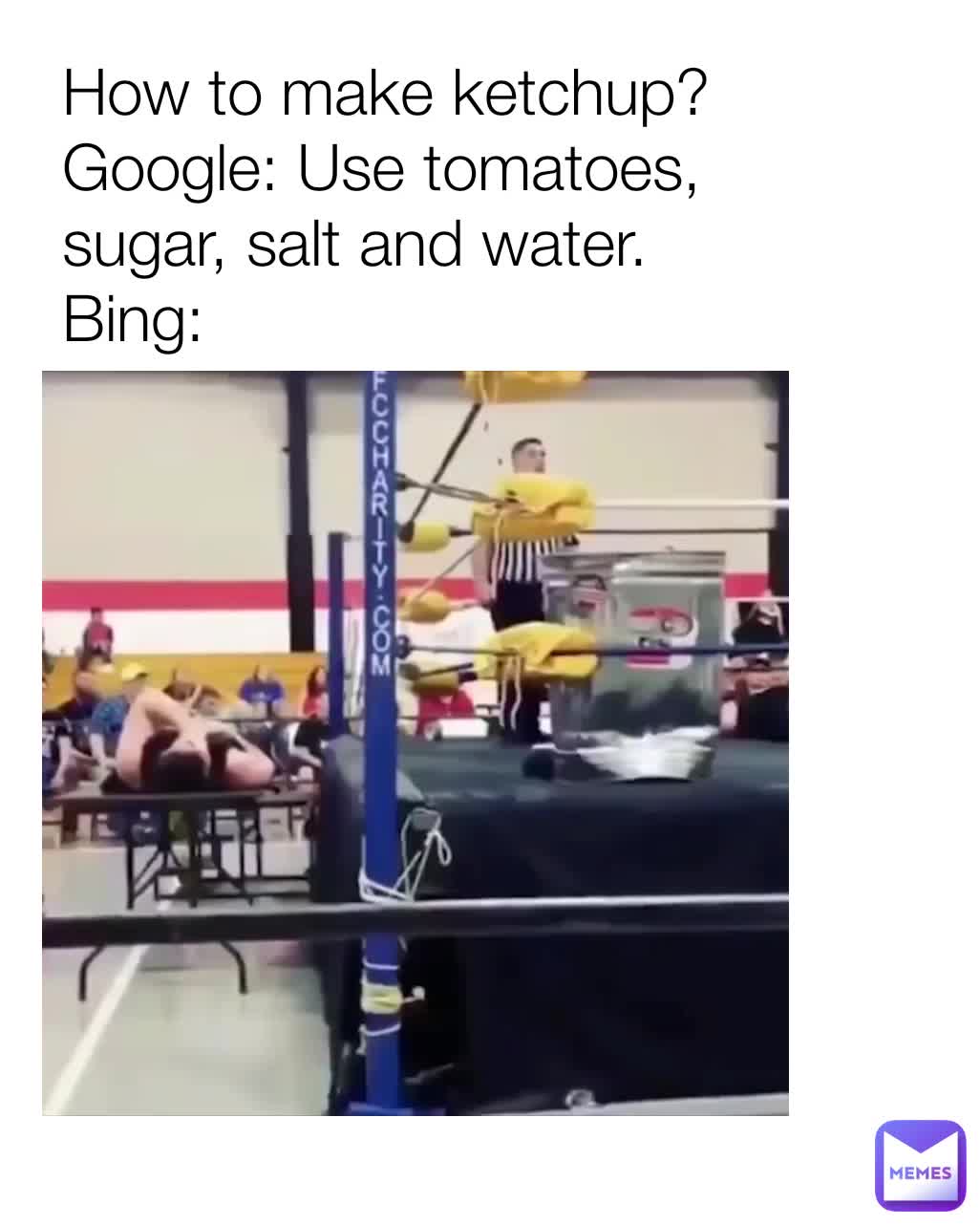 How to make ketchup? Google: Use tomatoes, sugar, salt and water. Bing ...