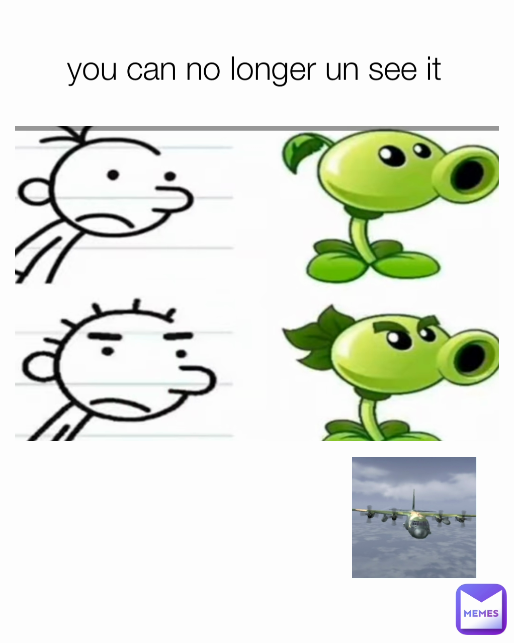 you can no longer un see it | @Gameingac130 | Memes