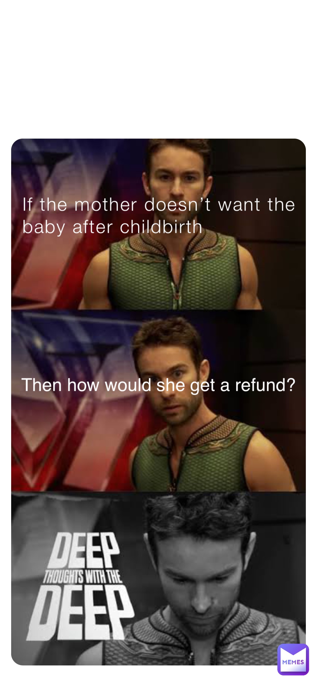 If the mother doesn’t want the baby after childbirth Then how would she ...