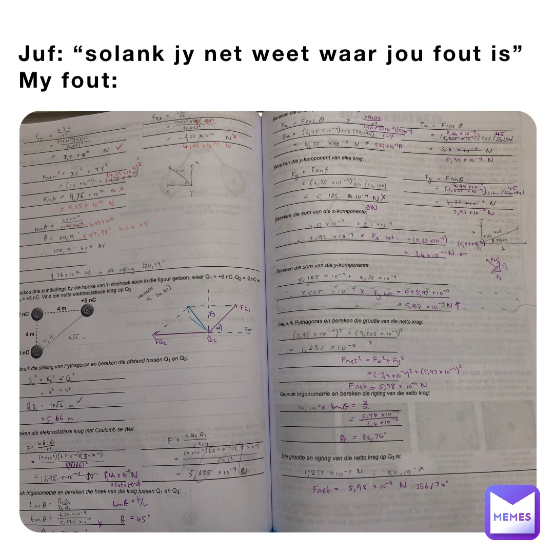 Juf: “solank jy net weet waar jou fout is” My fout: | @marnememes | Memes