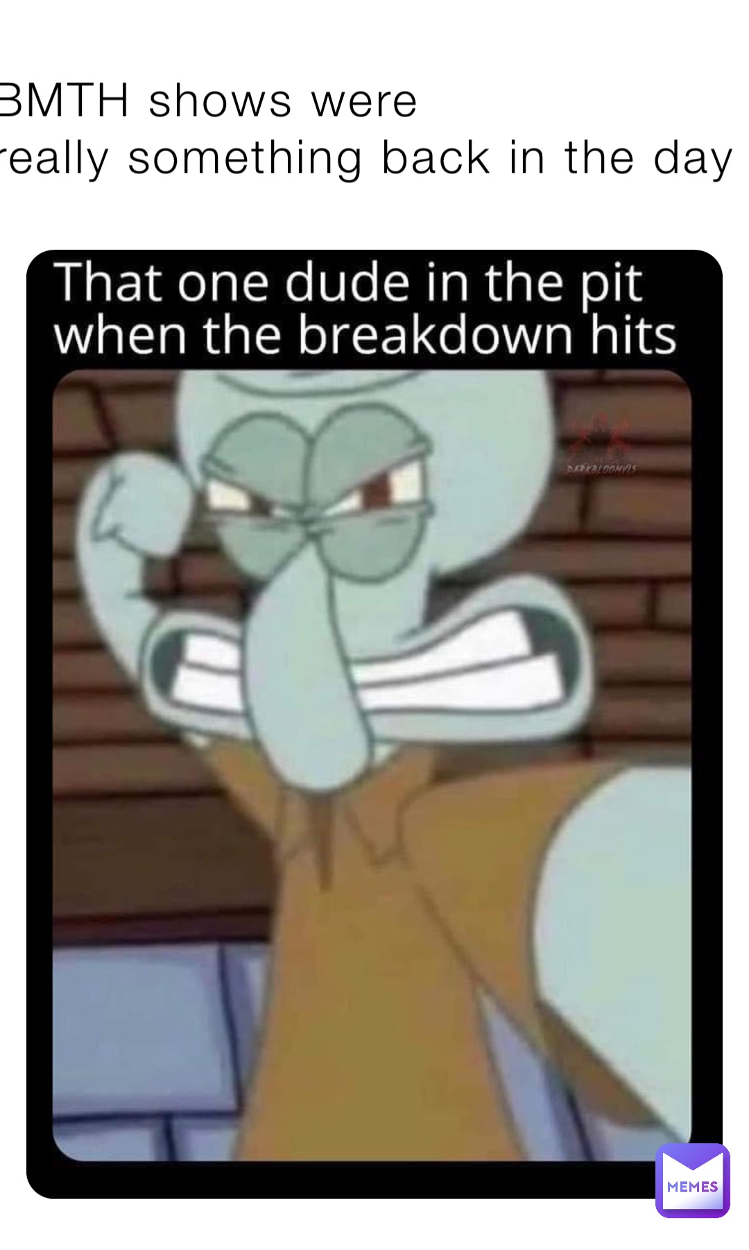 BMTH shows were really something back in the day | @seanne12crazy | Memes