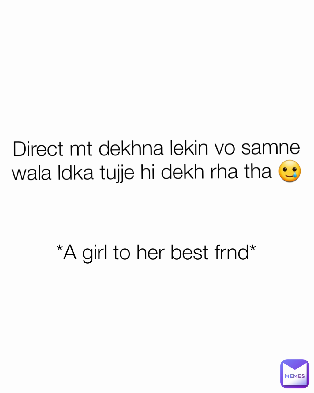 Direct mt dekhna lekin vo samne wala ldka tujje hi dekh rha tha 🥲 *A ...