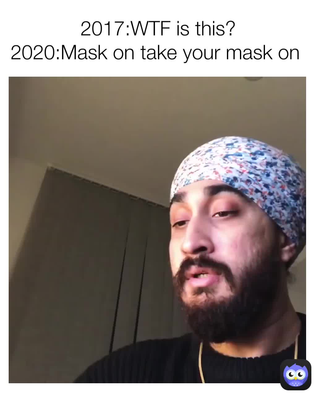 2017:WTF is this? 2020:Mask on take your mask on | @Pepe_is_behind_you ...