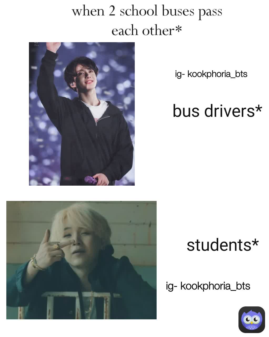 ig- kookphoria_bts students* when 2 school buses pass each other* bus ...