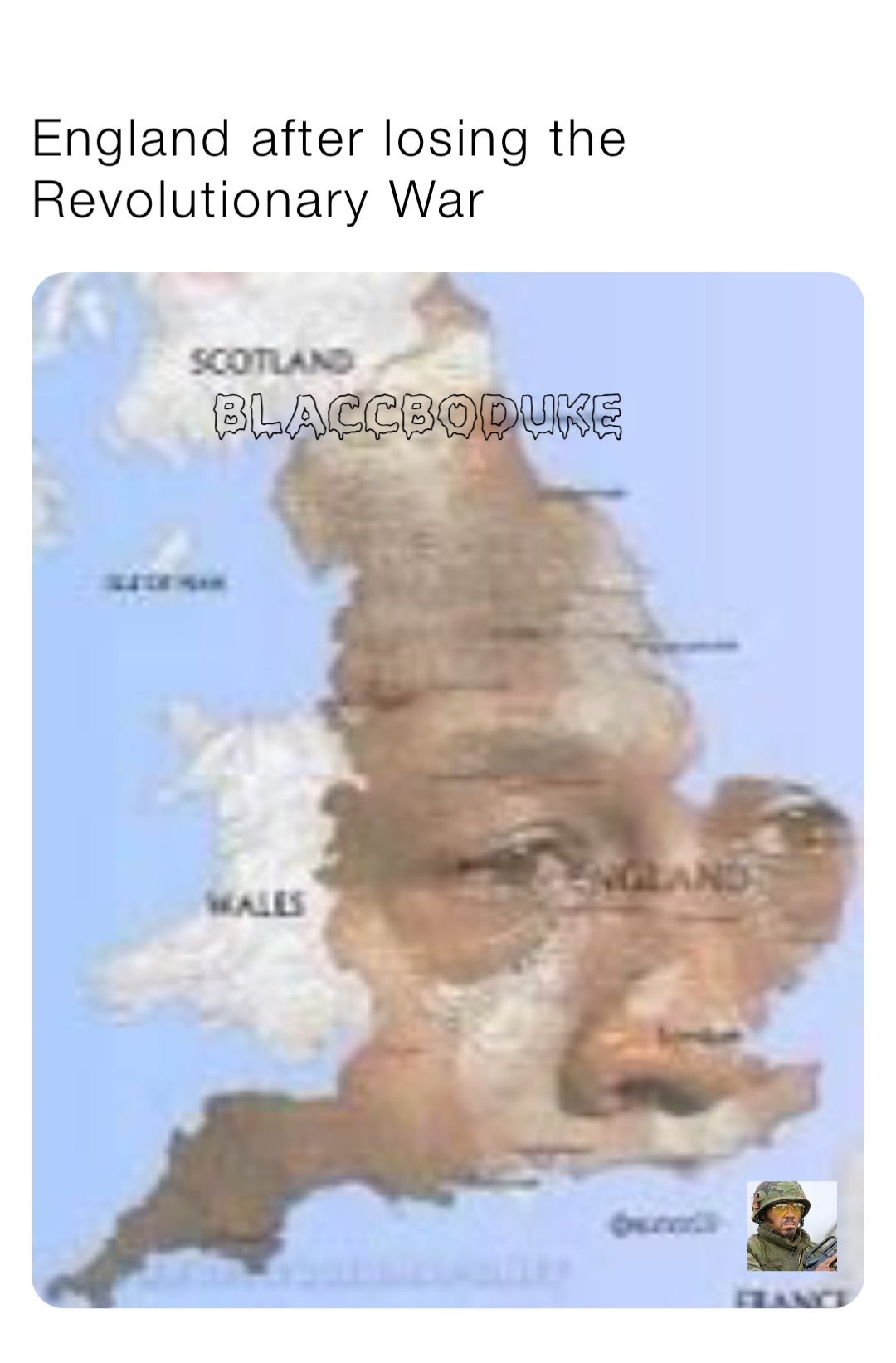 England after losing the Revolutionary War | @BlaccBoDuke82 | Memes