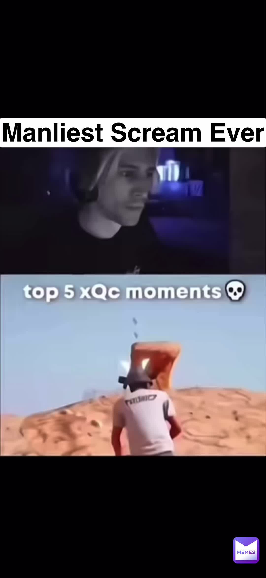 Manliest Scream Ever | @xXLeezLeezXx | Memes