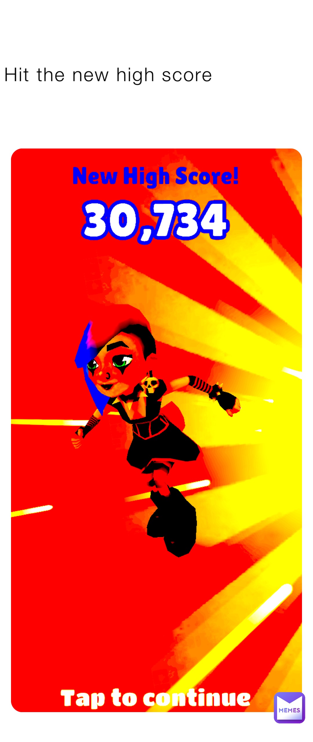 Hit the new high score | @Steve_or_eddie | Memes