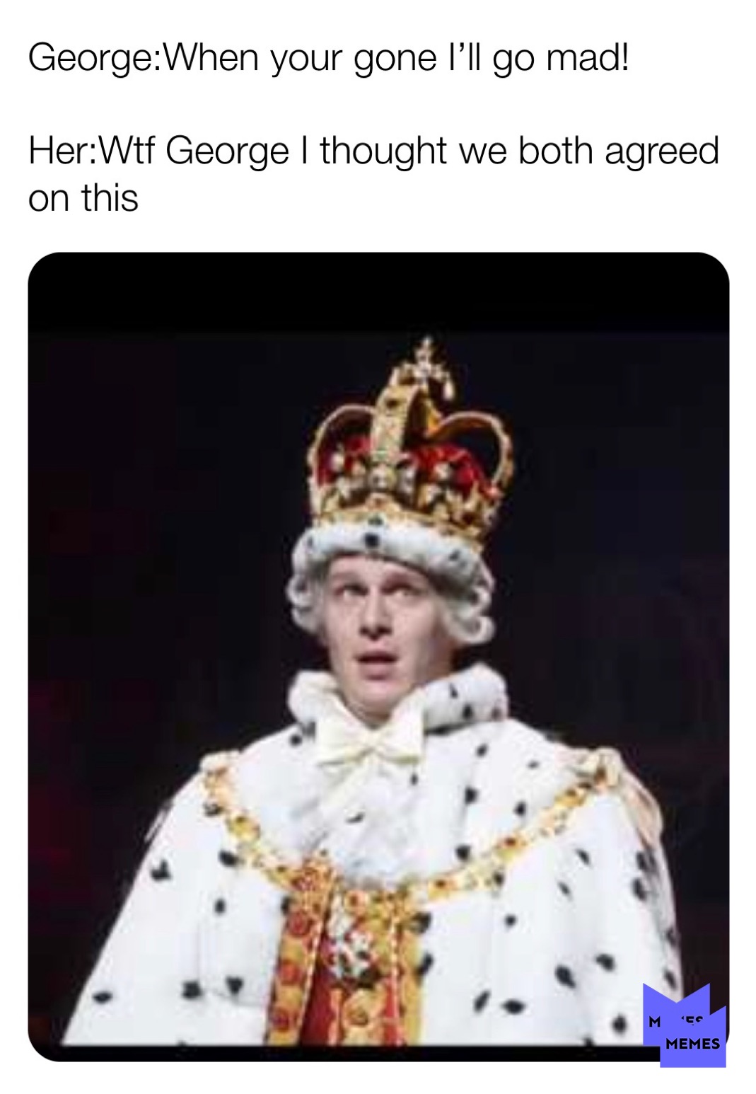 Post by @your_boi_george | Memes