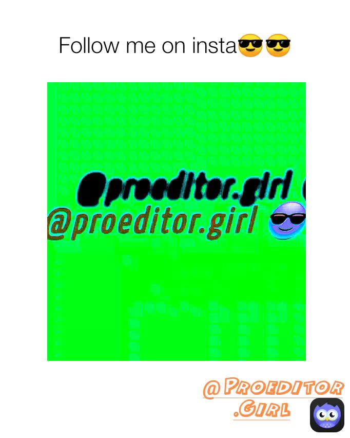 @Proeditor.Girl Follow me on insta😎😎 | @Mahnoor143 | Memes