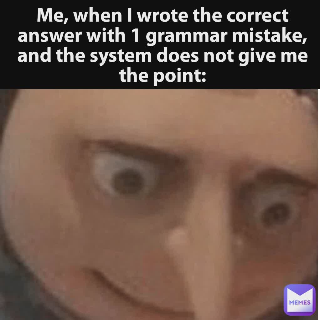 Grammar Correction Meme Were