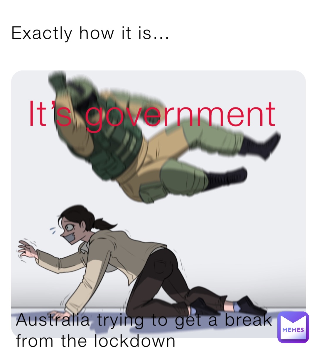 Exactly how it is… Australia trying to get a break from the lockdown It ...