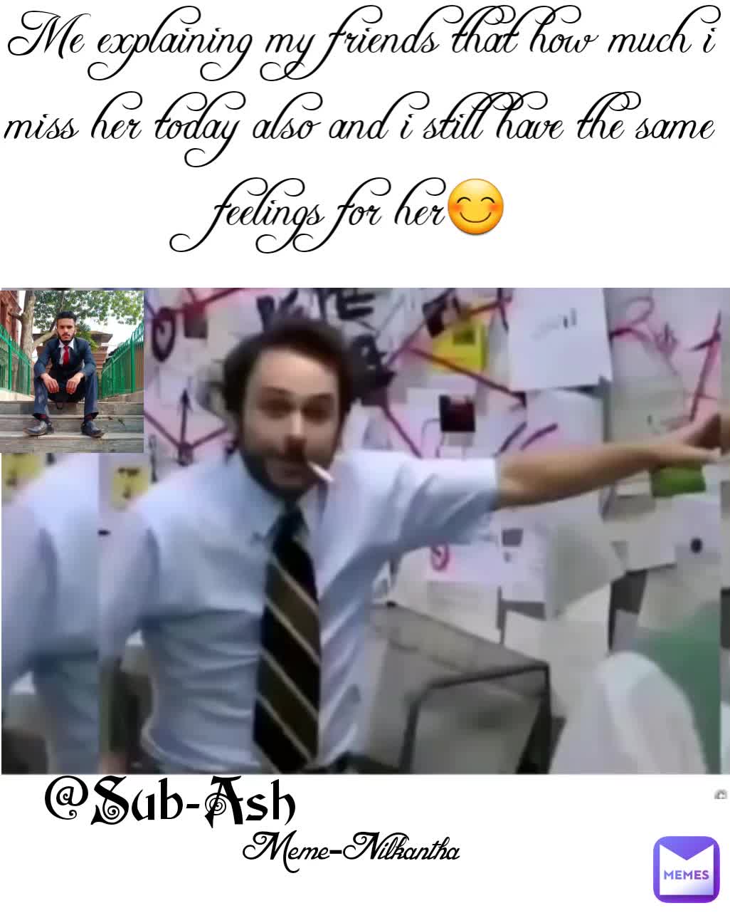 Me explaining my friends that how much i miss her today also and i ...