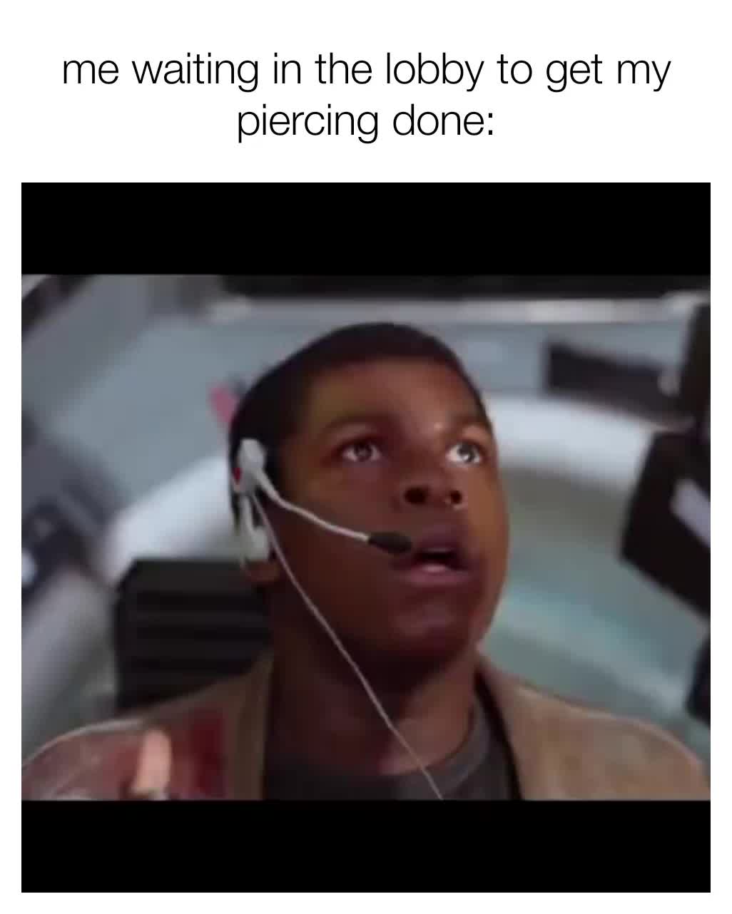 me waiting in the lobby to get my piercing done: | @professionalpiercer ...