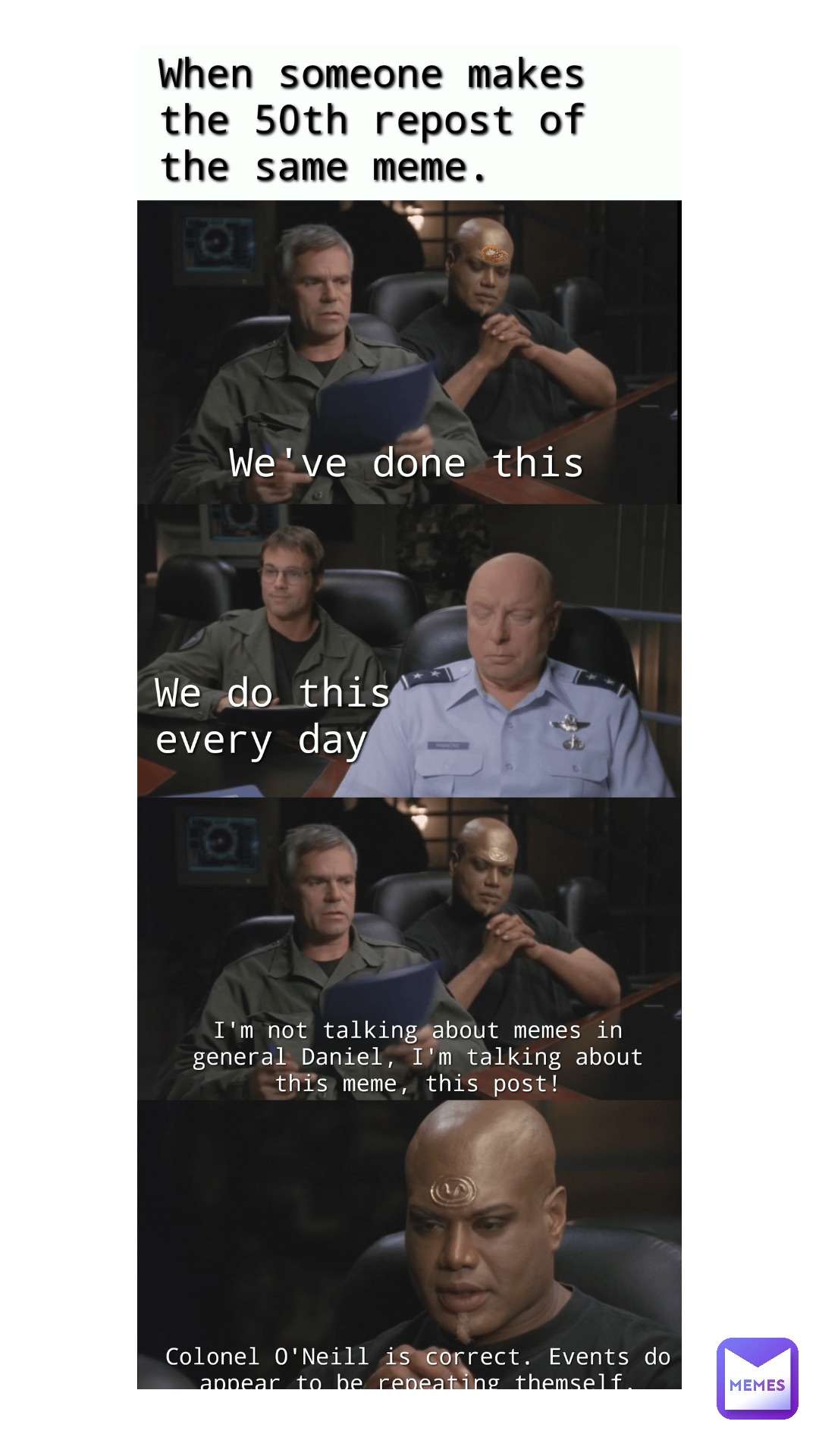 I got appropriate memes for all y’all. I ain’t gonna disappoint you ...