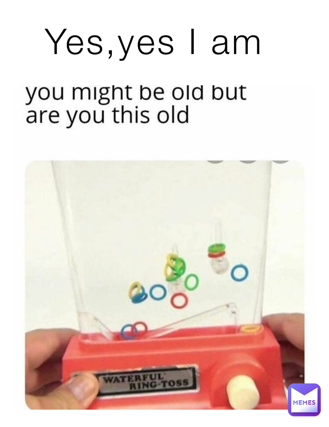 Yes,yes I am | @The_Punk12345 | Memes Yes,yes I am | @The_Punk12345 | Memes