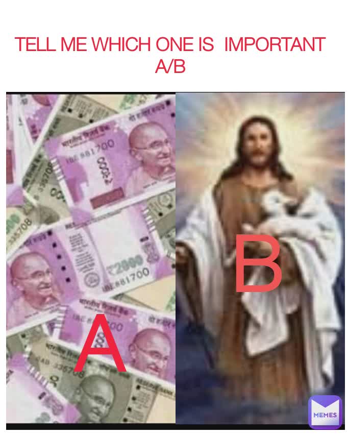 TELL ME WHICH ONE IS IMPORTANT A/B B A | @seiboi | Memes