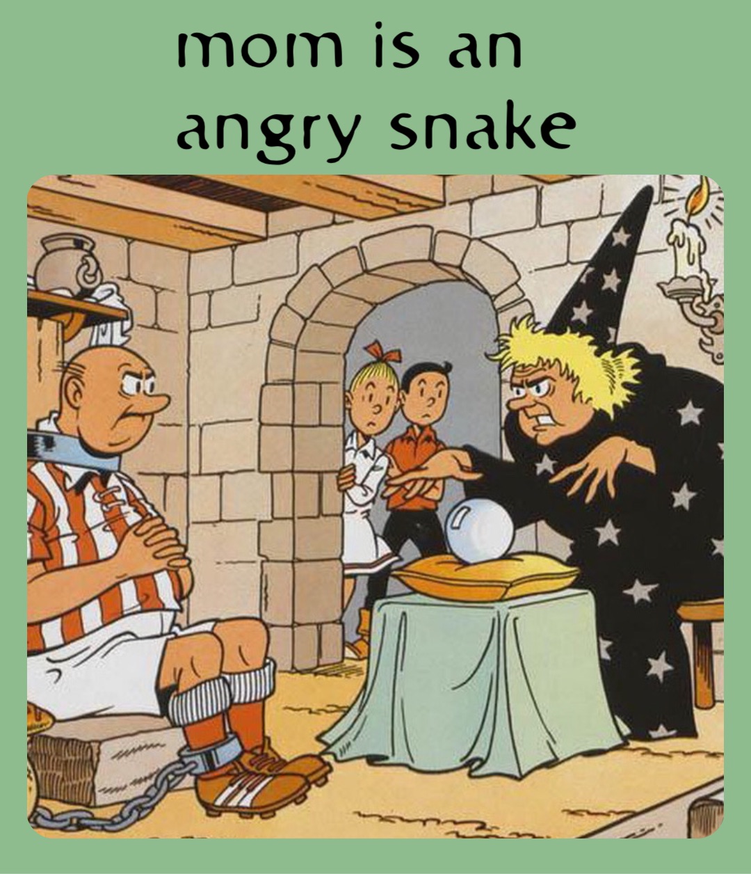 mom is an angry snake | @lolatrunkcanteen2 | Memes