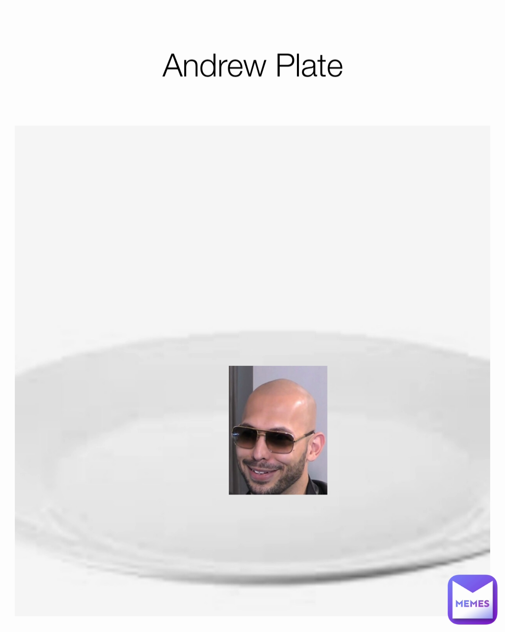 Andrew Plate | @AH_ur_mother | Memes