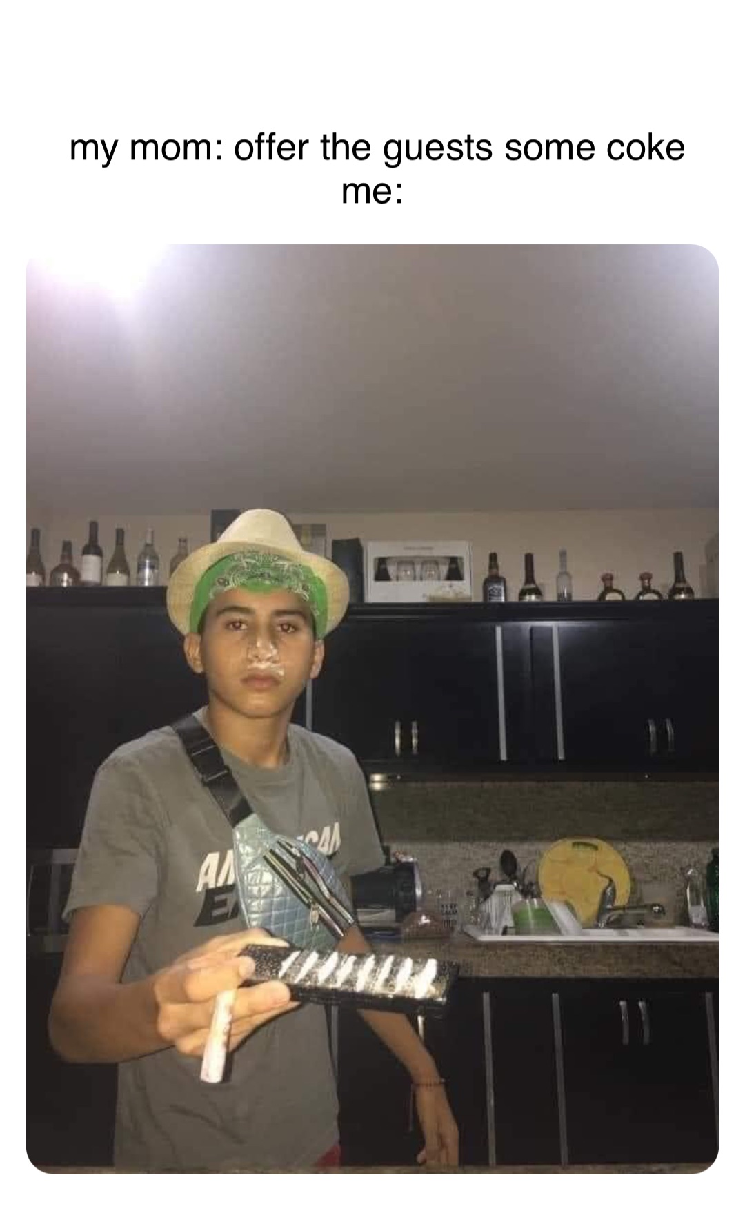 Double tap to edit my mom: offer the guests some coke me: | @Meme ...