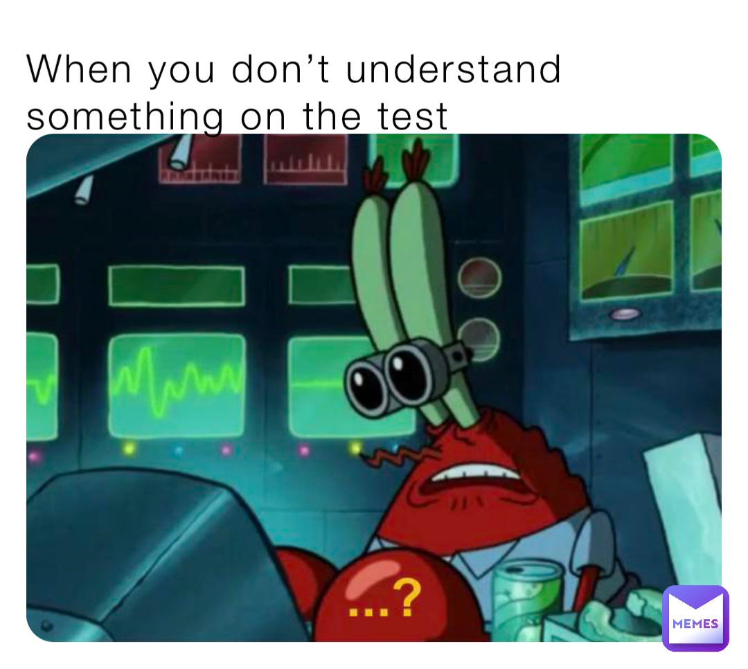 When you don’t understand something on the test | @DFW_SPORTS_MEMER | Memes