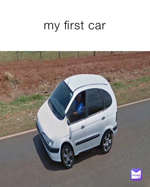 my first car | @the_void | Memes