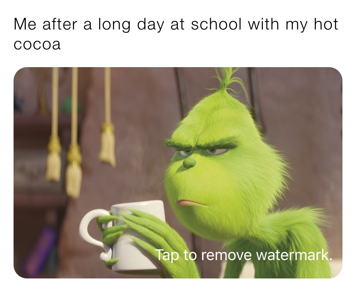 Me after a long day at school with my hot cocoa | @Captain_Rex130 | Memes