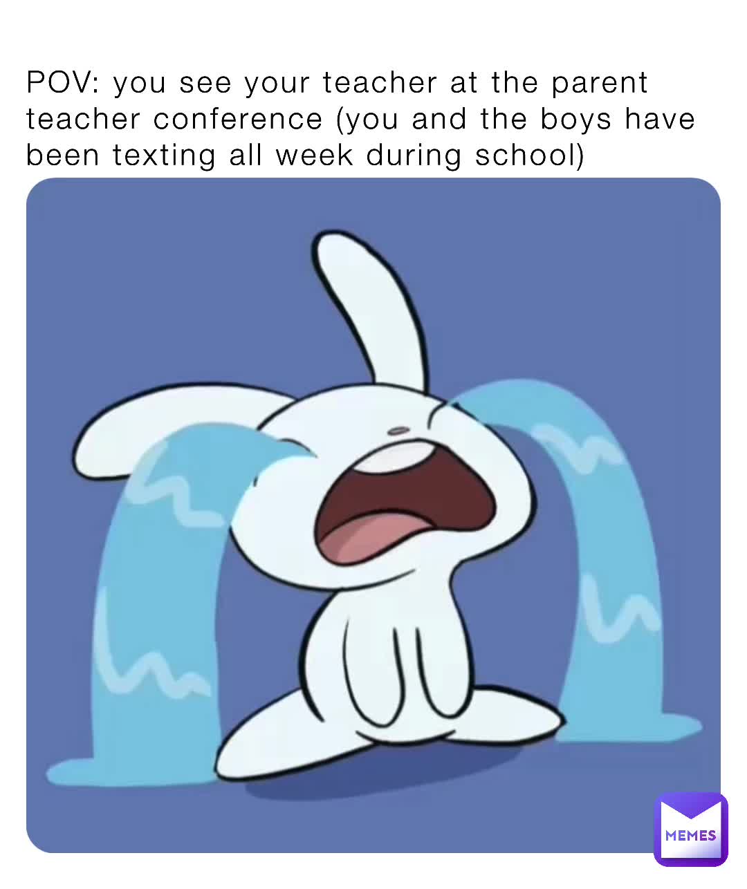 POV: you see your teacher at the parent teacher conference (you and the ...